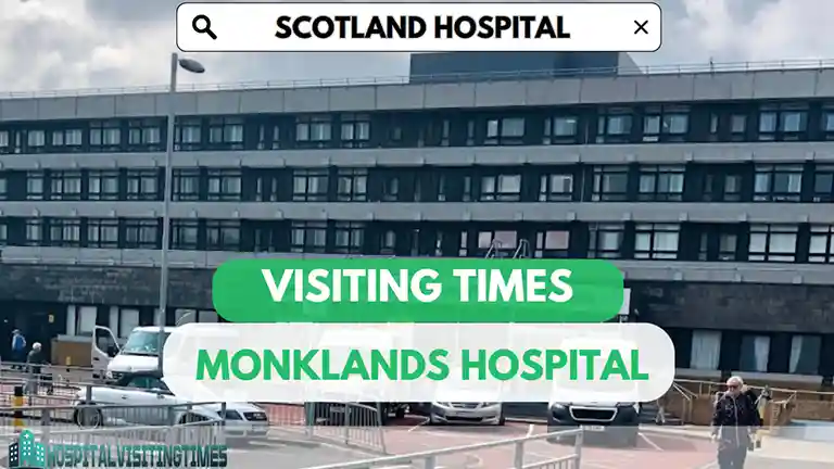 Monklands Hospital Visiting Times 2025