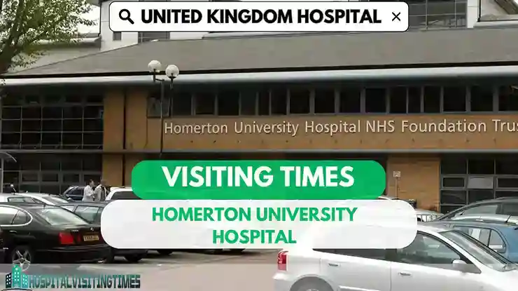 Homerton University Hospital Visiting Times 2025